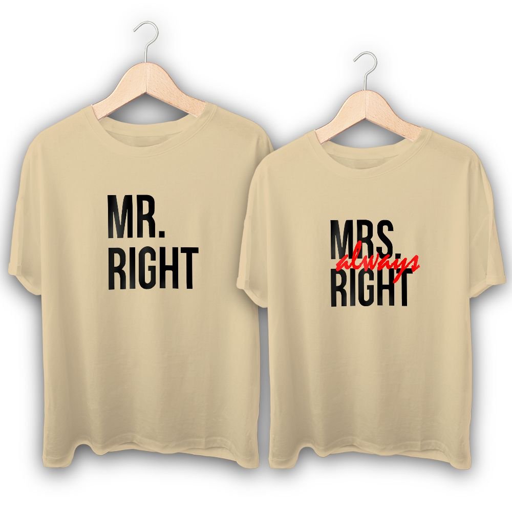 Mr Right and Mrs Always Right Couple T-Shirts | ShopperShine